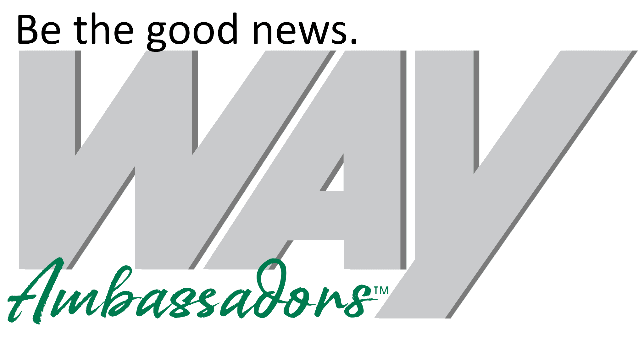 Ambassadors of the Way Outreach Program - The Way International